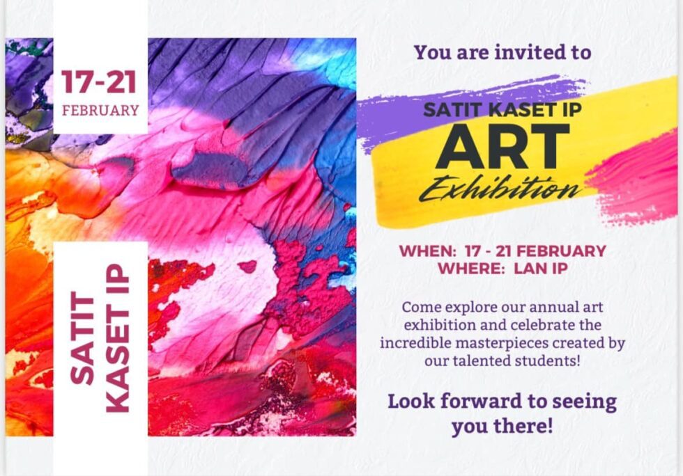 Satit Kaset IP Art Exhibition 2024-2025 - Satit Kaset IP